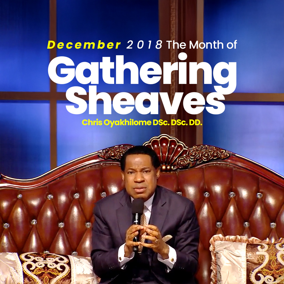December 2018 - The Month of Gathering Sheaves