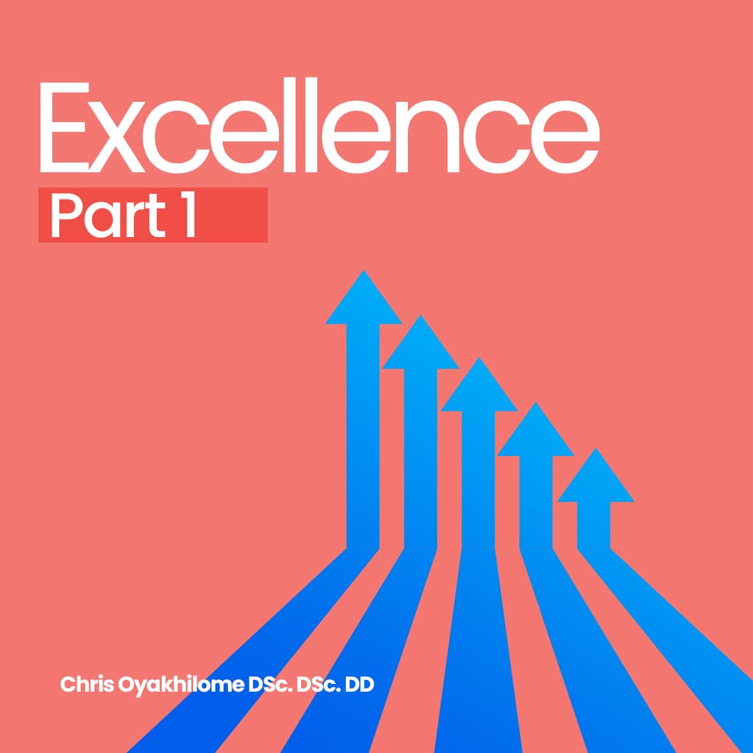 Excellence Part 1