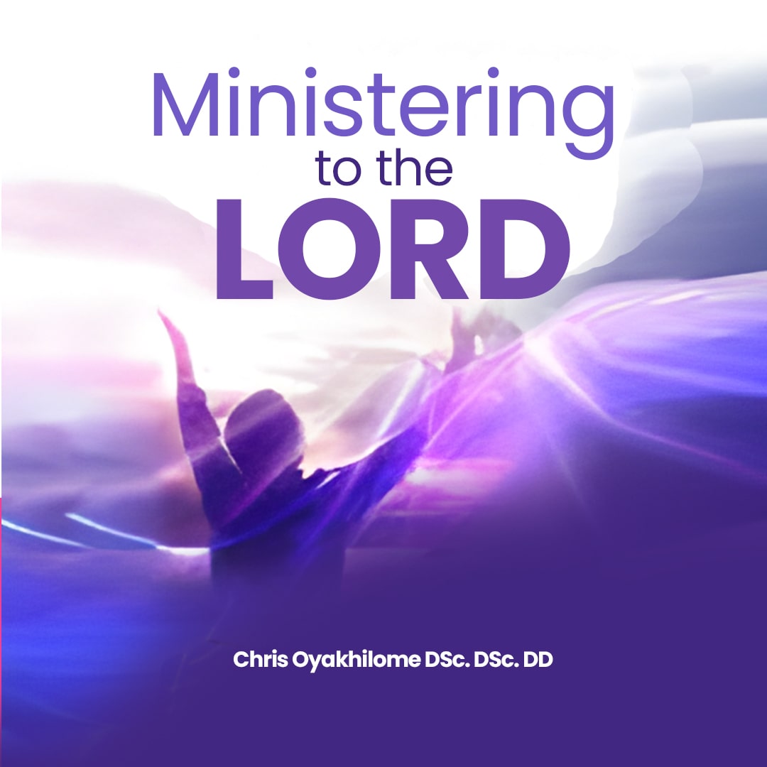 Ministering To The Lord