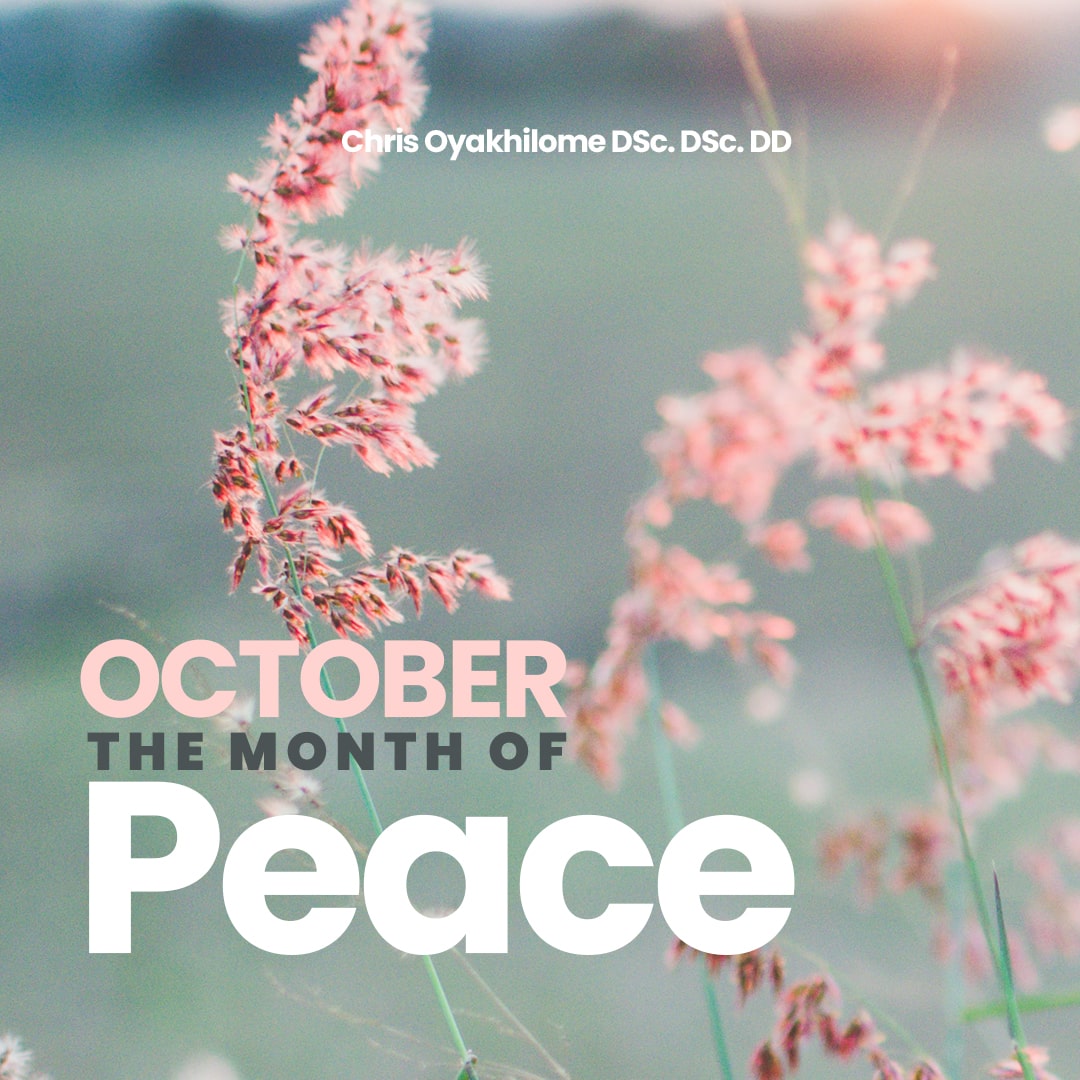 October 2022 – The Month of Peace