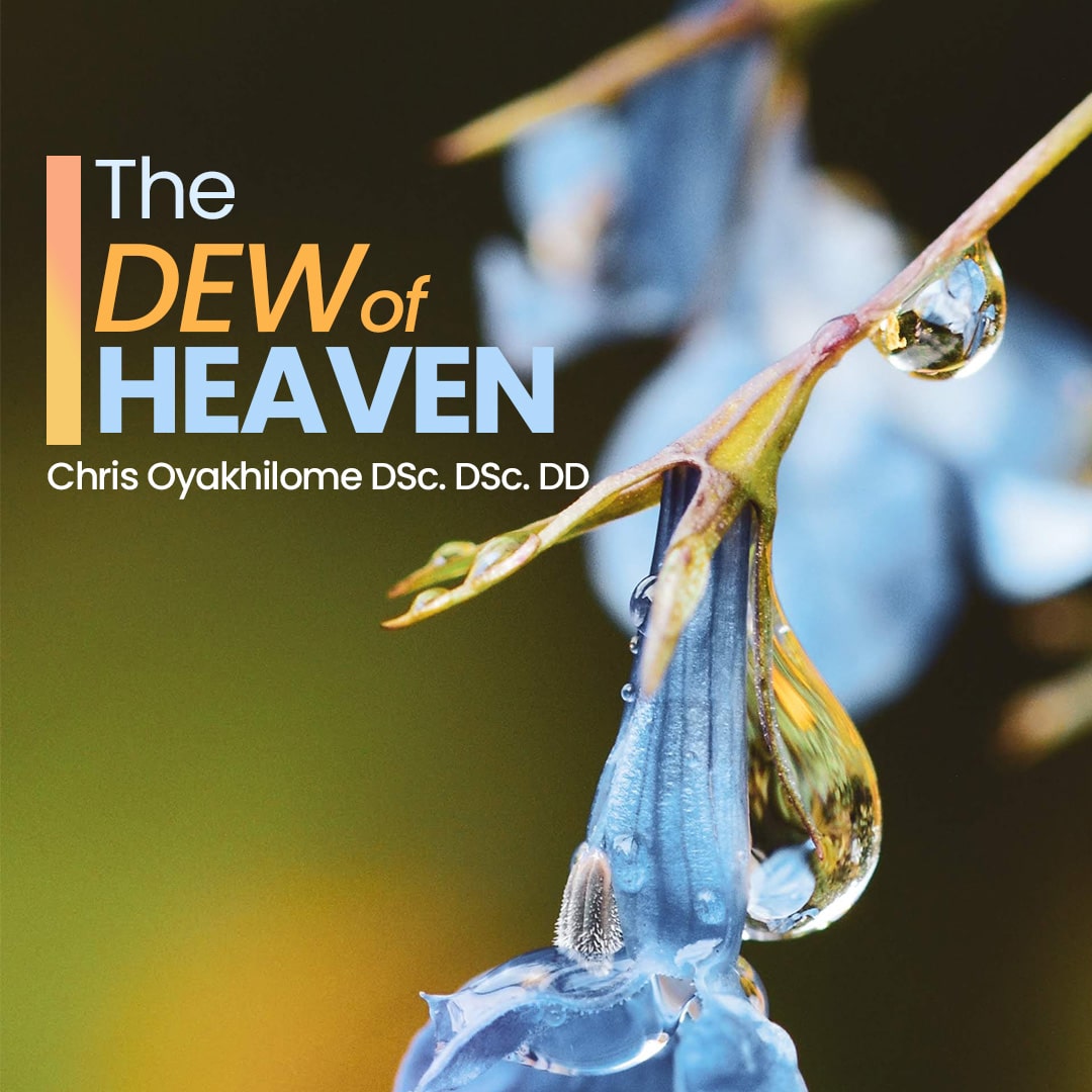 The Dew of Heaven